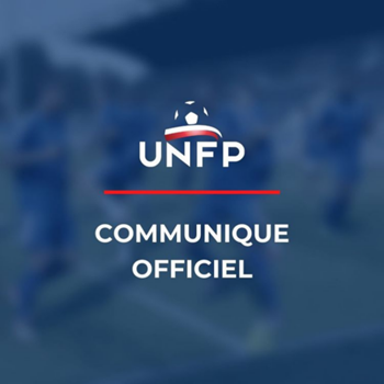 The UNFP (the French union of professional football players) joins the ...